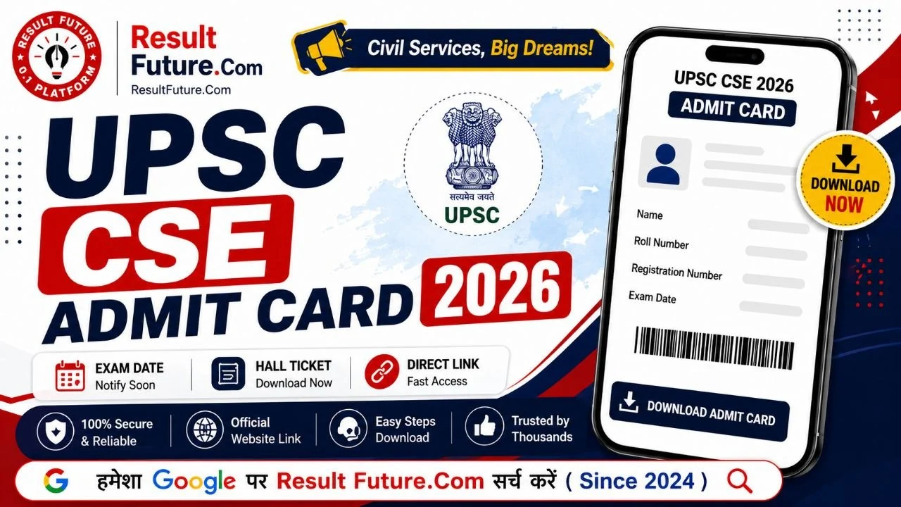 UPSC Admit Card 2026 Out : IAS / IFS Pre Admit Card 2026 Download Link ...